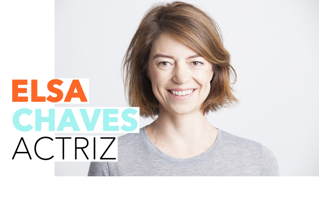ELSA CHAVES | ACTRIZ